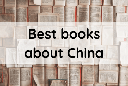 Expand Your Knowledge With 6 of the Best Books About China